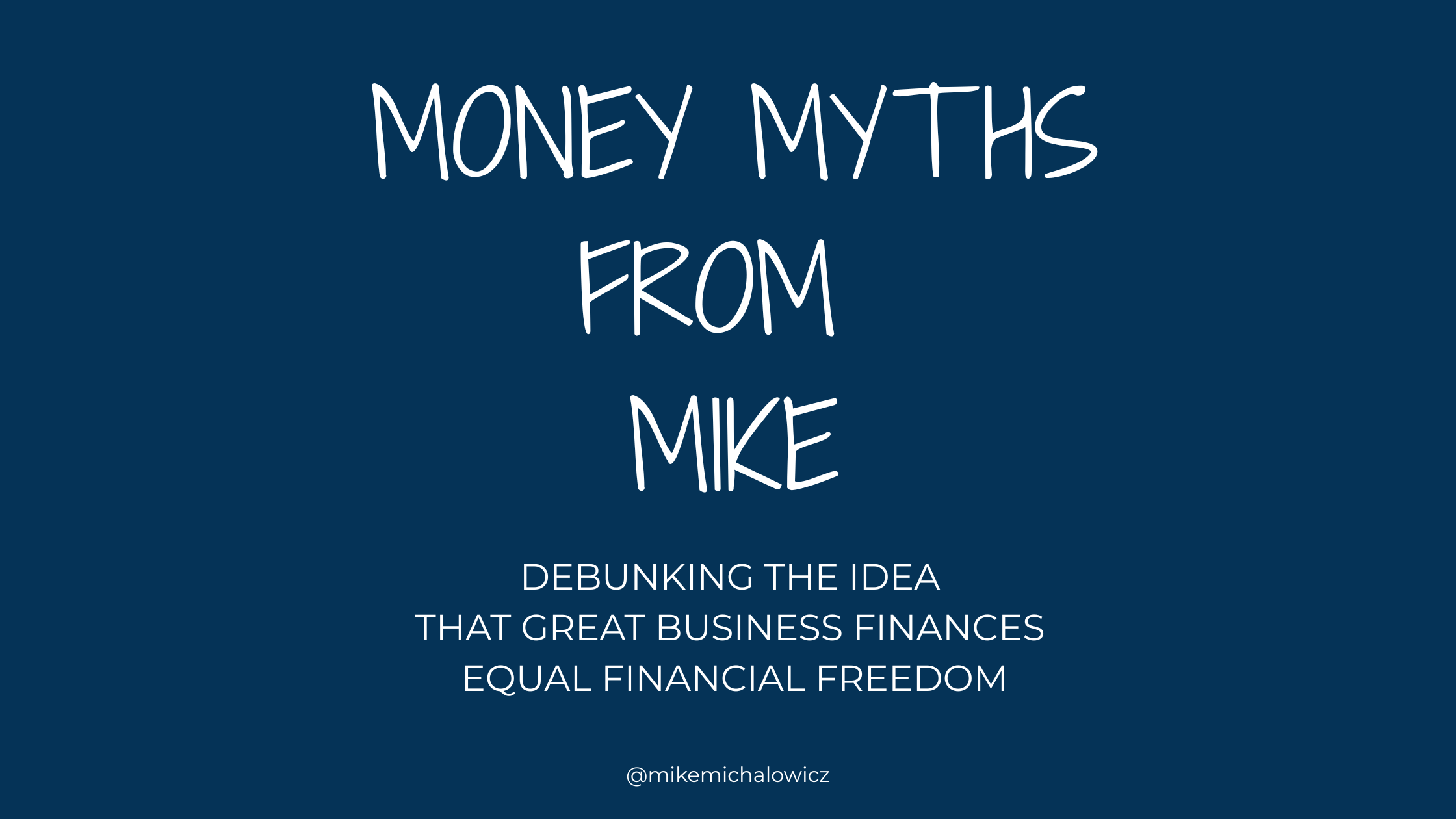 Busting a Money Myth - Where Personal Finances and Business Finances ...
